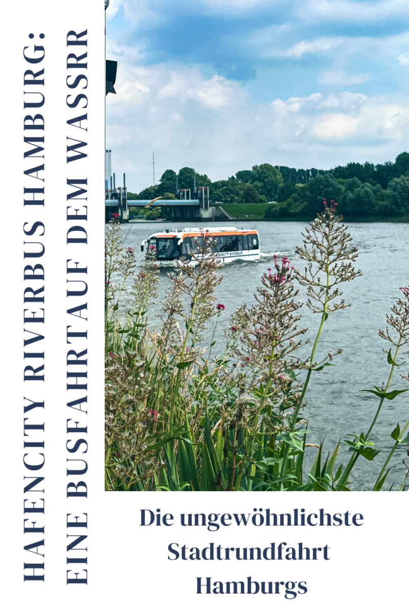 Bus ahoi! Eine Stadtkreuzfahrt mit dem HafenCity Riverbus - Elbstrandmädchen - Reiseblog für ...